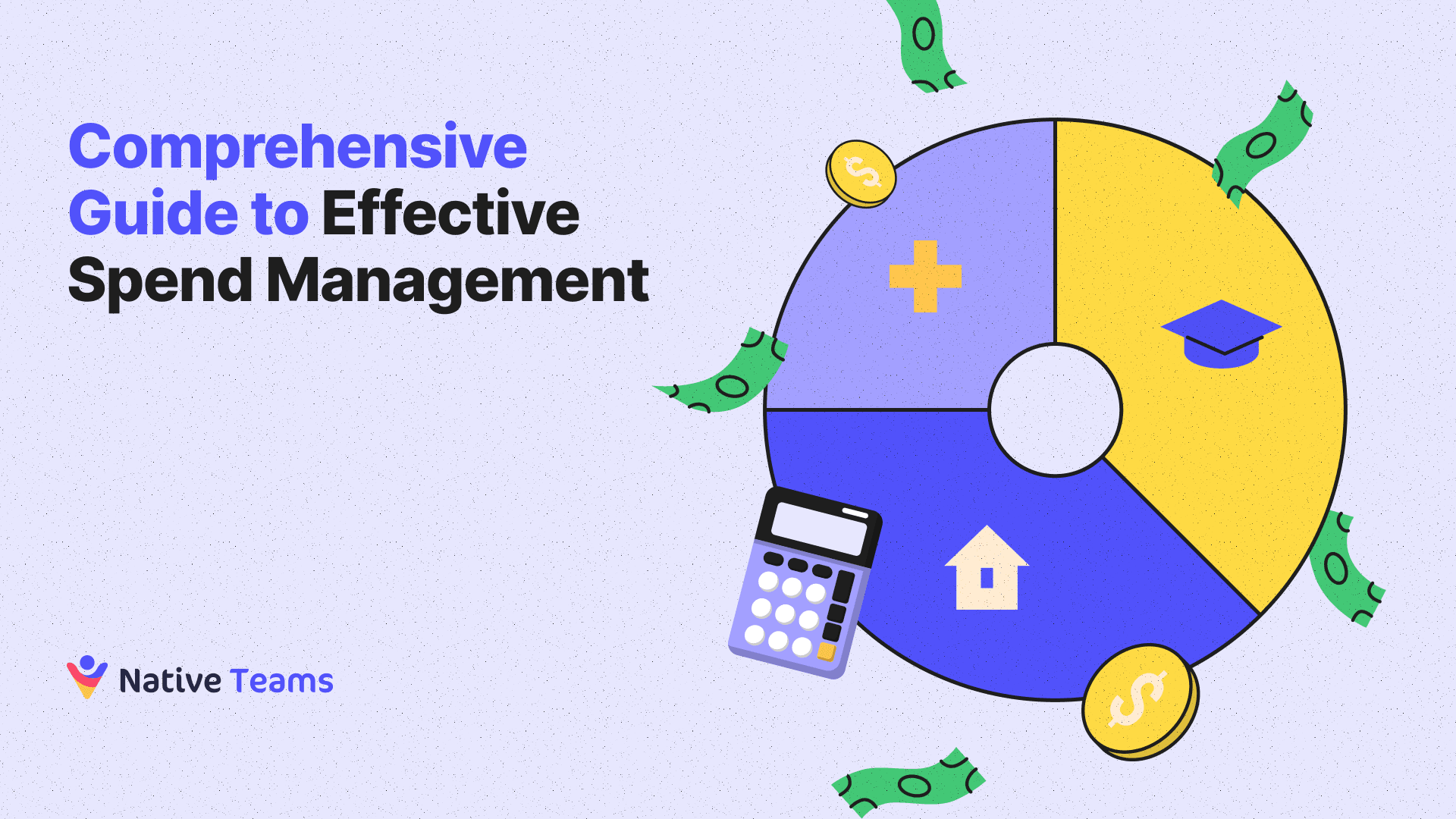 Effective Spend Management: Comprehensive Guide