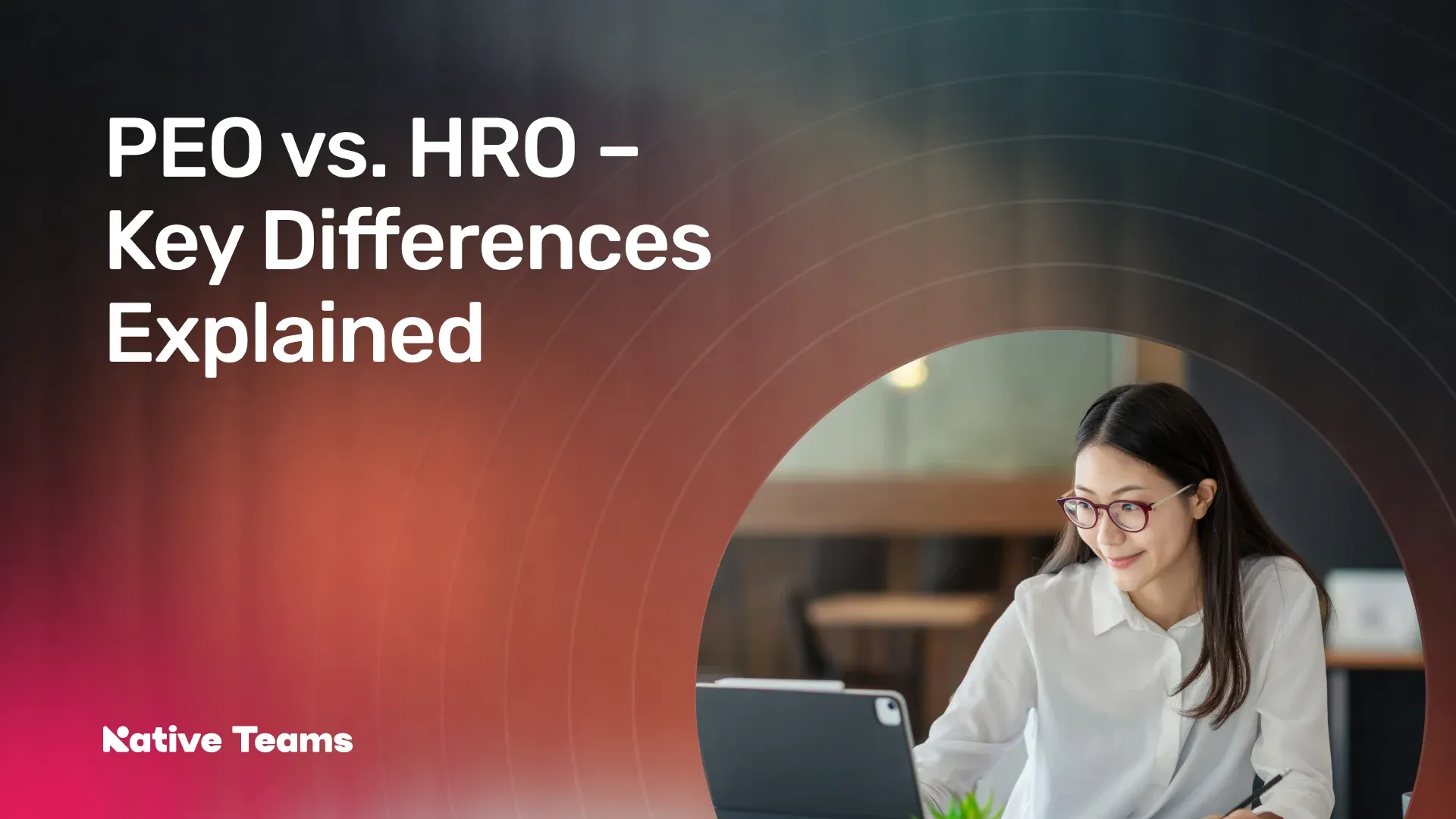 PEO vs. HRO – Key Differences Explained