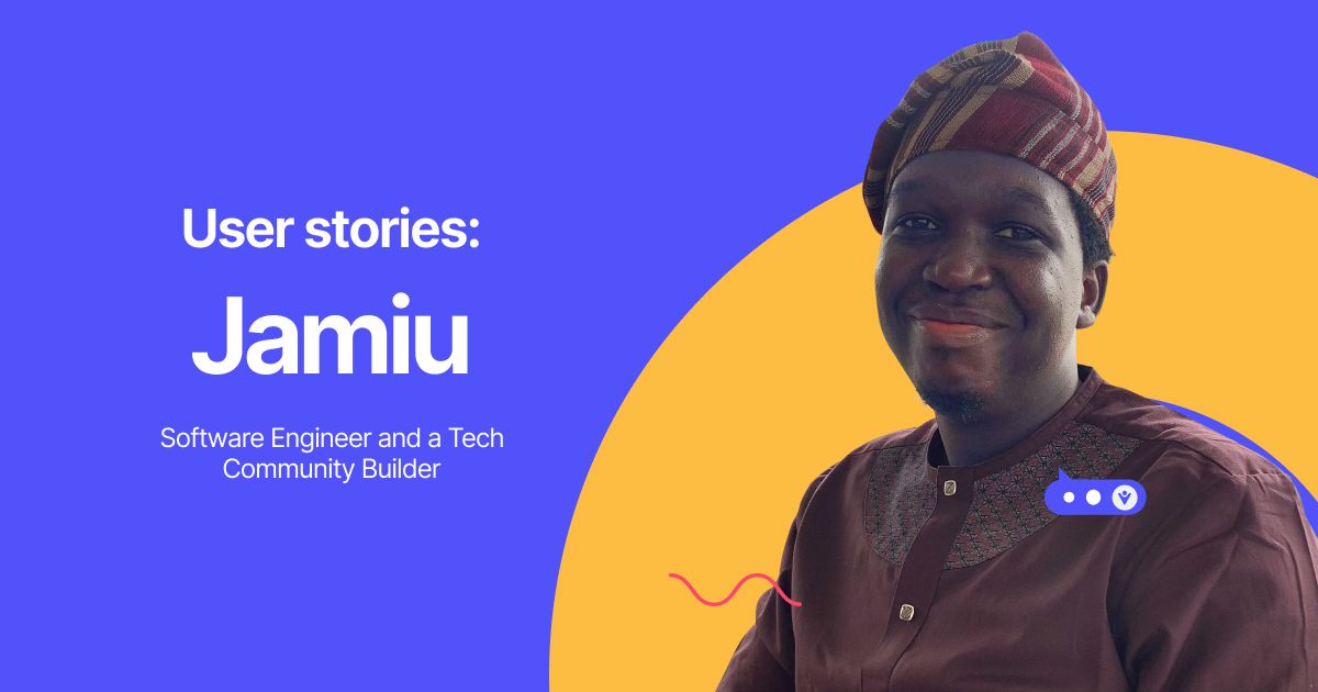 User Stories: Meet Jamiu Okanlawon, A Software Engineer And A Tech Community Builder From ...