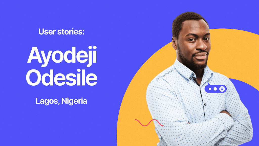 User Stories: Meet Ayodeji Odesile, A Software Engineer from Nigeria ...