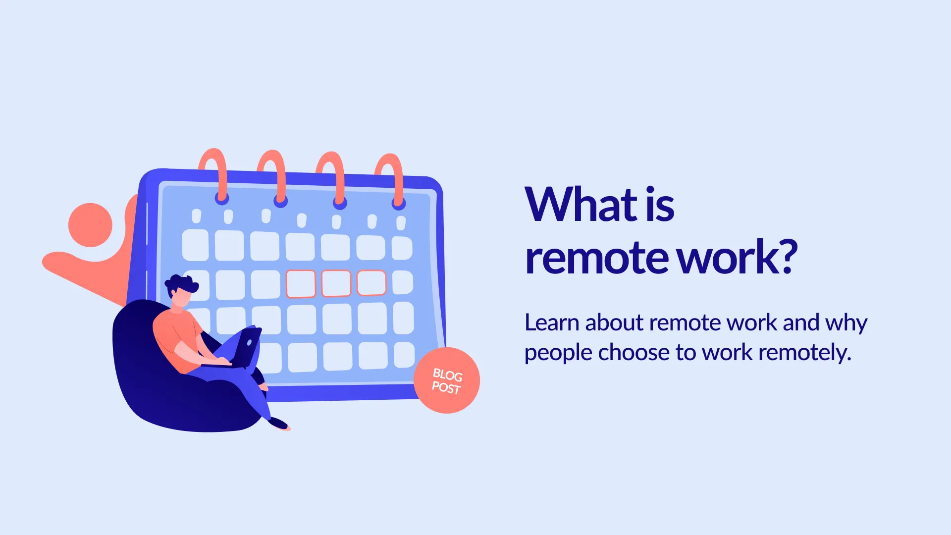 What Is Remote Work? (Working Remotely)