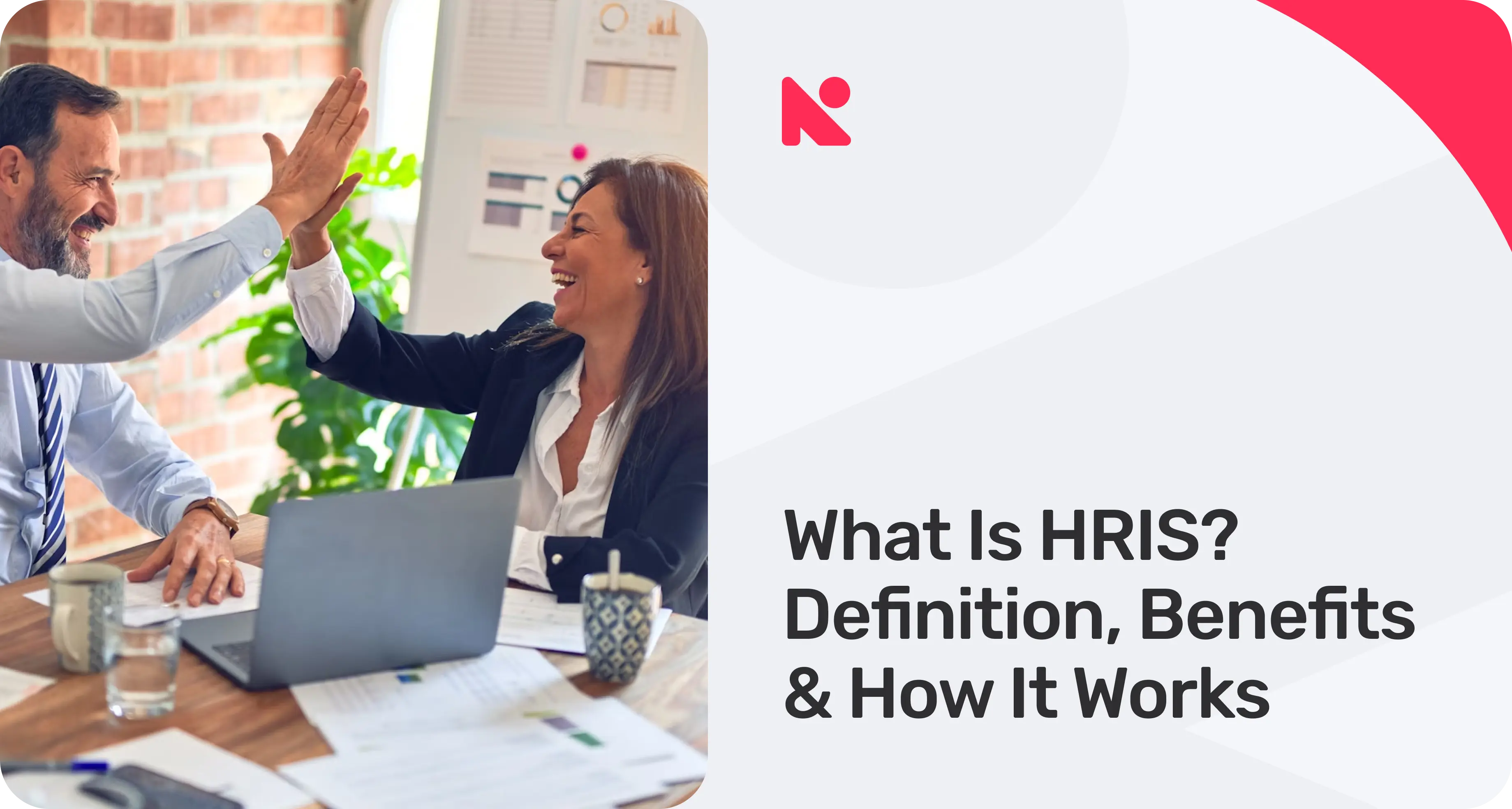 What Is HRIS? Definition, Benefits & How It Works [2026]
